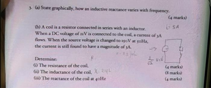 Solved 3. @) State graphically, how an inductive reactance | Chegg.com