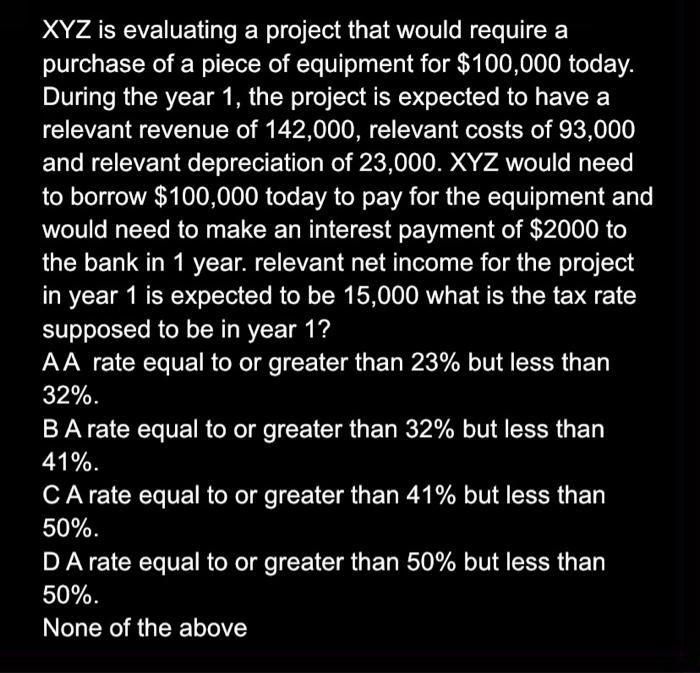 Solved XYZ is evaluating a project that would require a | Chegg.com Solved XYZ is evaluating a project that would require a | Chegg.com