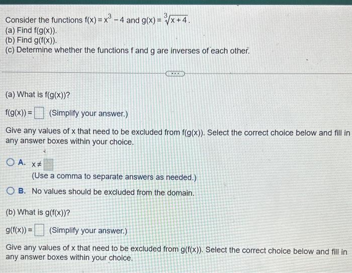 Solved Consider the functions f(x)=x3−4 and g(x)=3x+4. (a) | Chegg.com