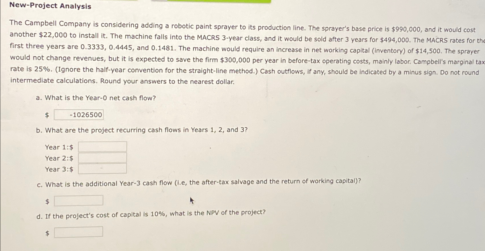 Solved New-Project AnalysisThe Campbell Company is | Chegg.com