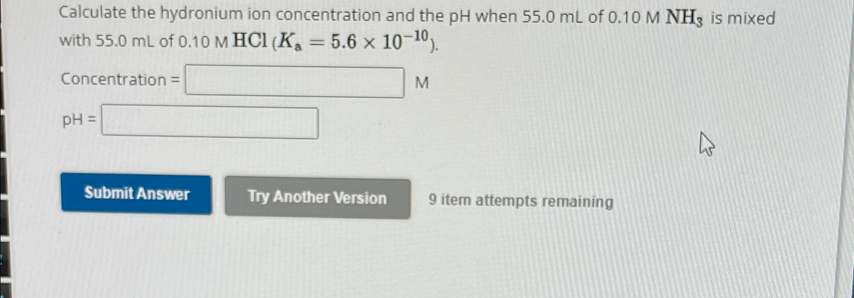 Solved Calculate the hydronium ion concentration and the pH | Chegg.com