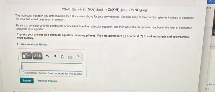 Solved 2NaOH(aq)+Zn(NO3)2(aq)→Zn(OH)2( s)+2NaNO3(aq) The | Chegg.com