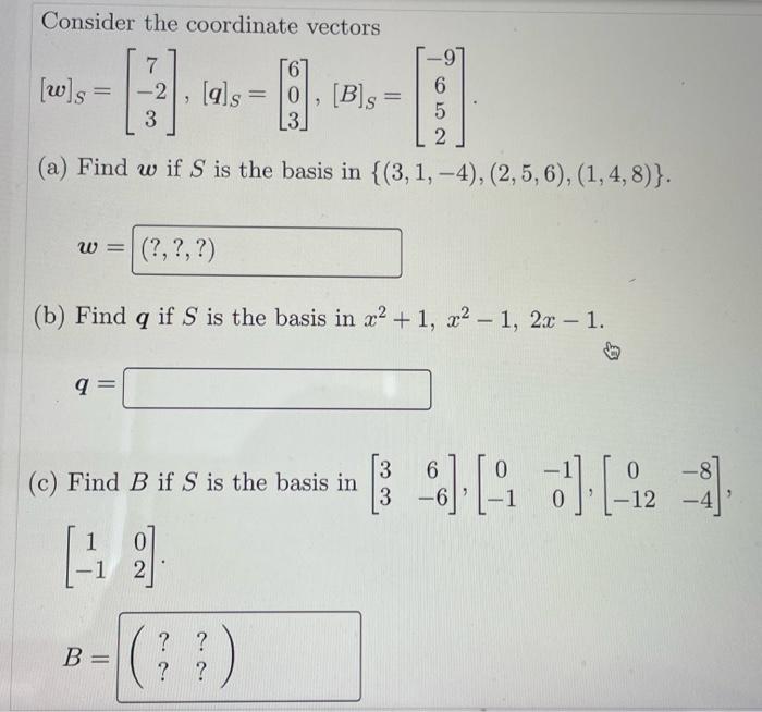 Solved Consider the coordinate vectors | Chegg.com