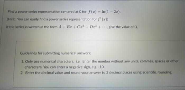 Solved Find a power series representation centered at 0 for | Chegg.com