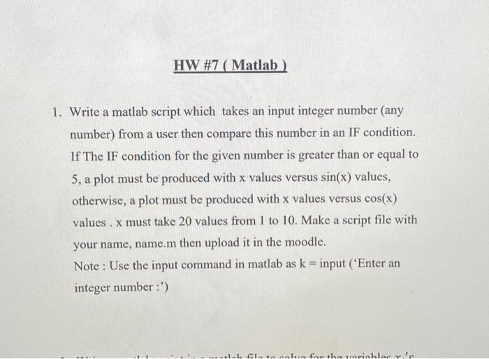 Solved 1 Write A Matlab Script Which Takes An Input Integer 3796