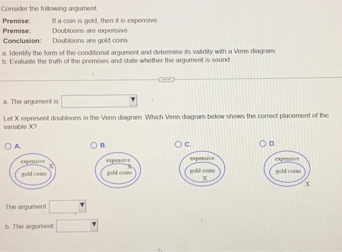 Solved Consider the following argument. Premise: If a coin | Chegg.com