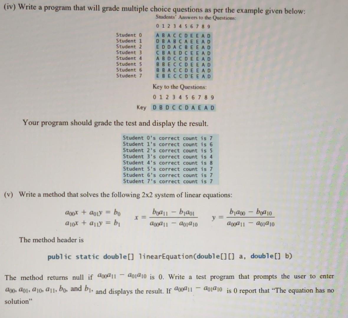 Solved (iv) Write a program that will grade multiple choice | Chegg.com