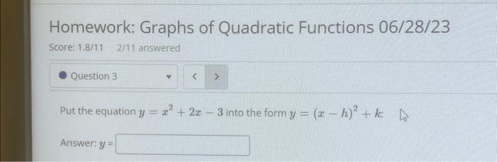 Solved Homework: Graphs of Quadratic Functions 06/2ε Score: | Chegg.com