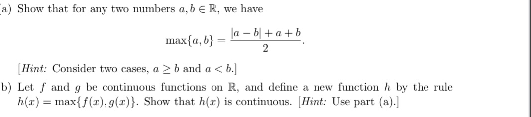 Solved (a) ﻿Show that for any two numbers a,binR, we | Chegg.com