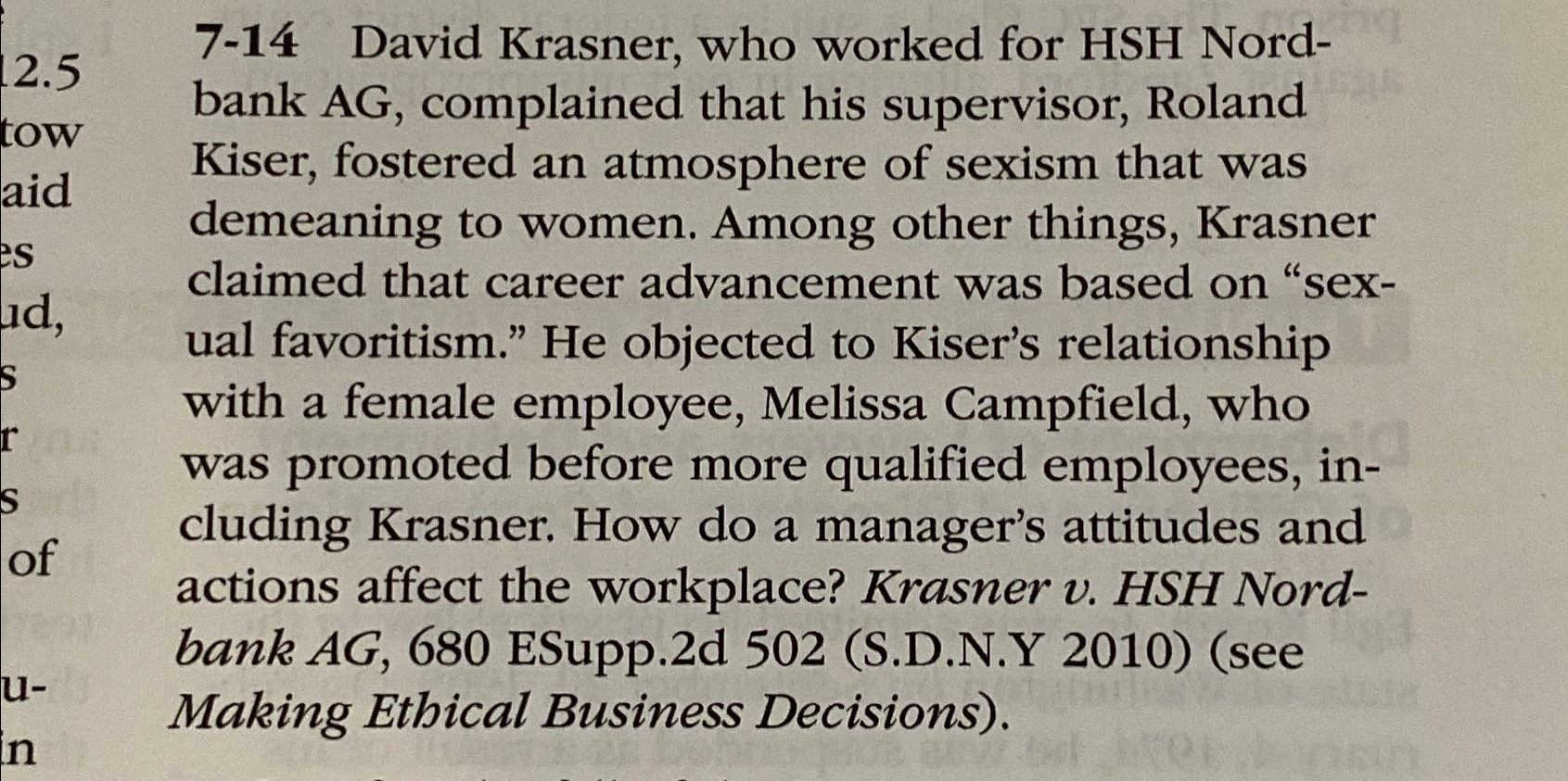 Solved 2.5 7-14 ﻿David Krasner, who worked for HSH Nordbank | Chegg.com