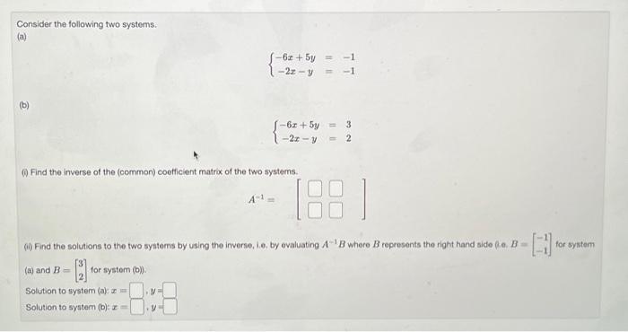 Solved Consider the following two systems. (a) (b) (1) Find | Chegg.com