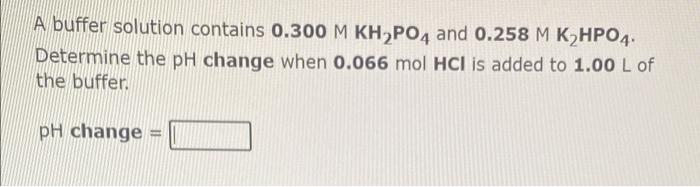 Solved A buffer solution contains 0.386 M NaH2PO4 and 0.302 | Chegg.com