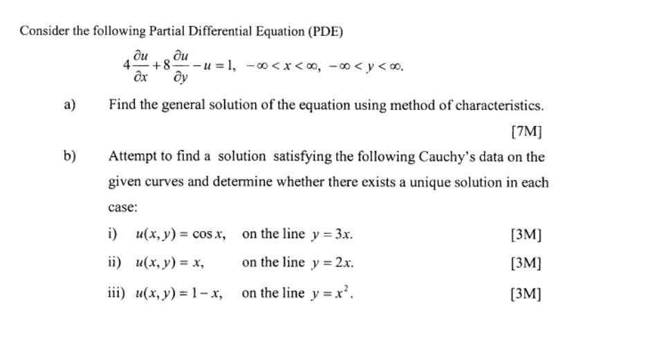 Solved Consider the following Partial Differential Equation | Chegg.com