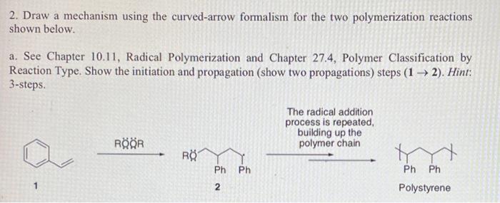 Solved 2. Draw a mechanism using the curved-arrow formalism | Chegg.com