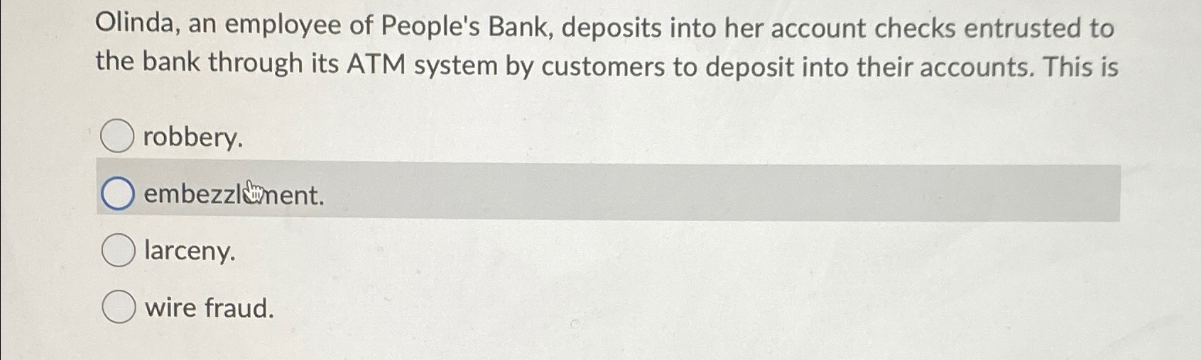 Solved Olinda, an employee of People's Bank, deposits into | Chegg.com