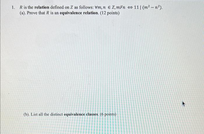 Solved 1. R is the relation defined on Z as follows: m, n E | Chegg.com