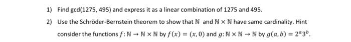 Solved 1) Find gcd(1275, 495) and express it as a linear | Chegg.com