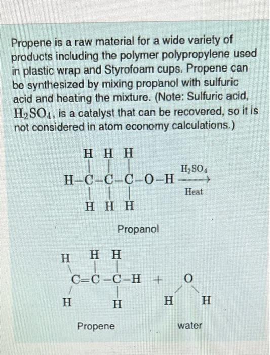 Solved Propene is a raw material for a wide variety of | Chegg.com