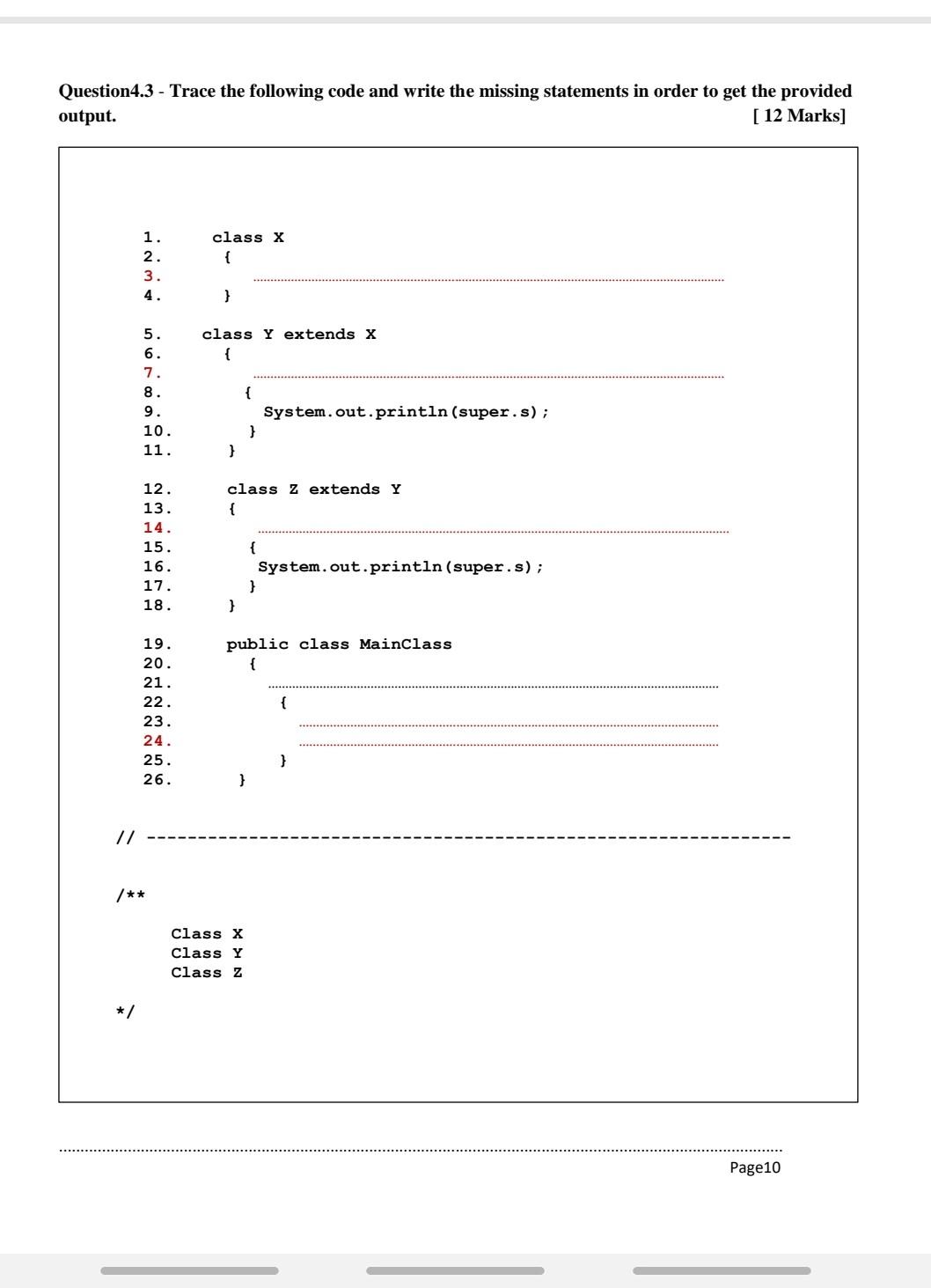 Solved Question4.3 - Trace the following code and write the | Chegg.com Solved Question4.3 - Trace the following code and write the | Chegg.com