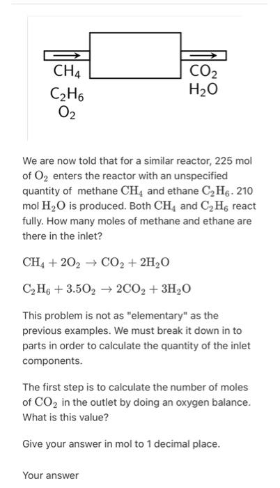 Solved We are now told that for a similar reactor, 225 mol | Chegg.com