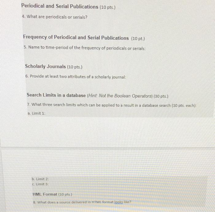 Solved Periodical and Serial Publications (10 pts.) 4. What | Chegg.com