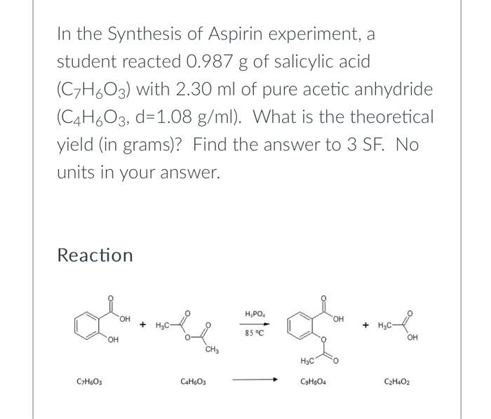 Solved In the Synthesis of Aspirin experiment, a student | Chegg.com