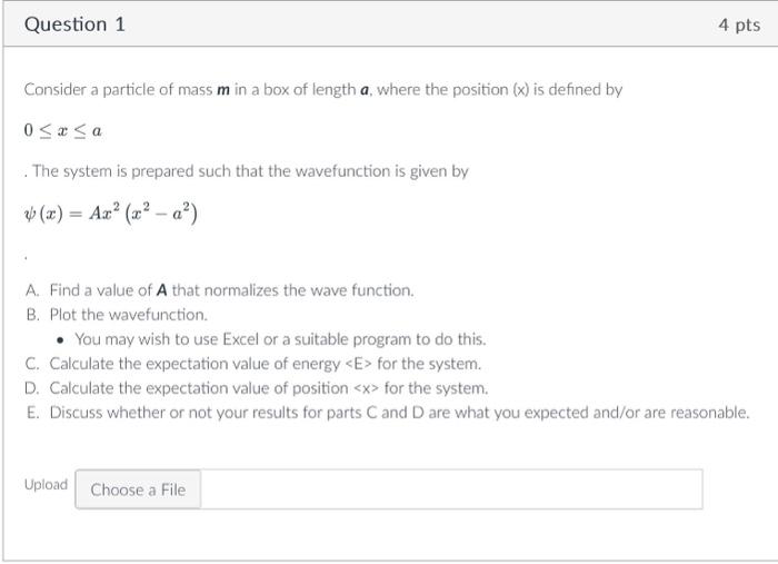Consider a particle of mass m in a box of length a, | Chegg.com