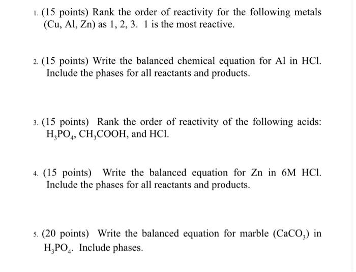 Solved 1. (15 points) Rank the order of reactivity for the | Chegg.com