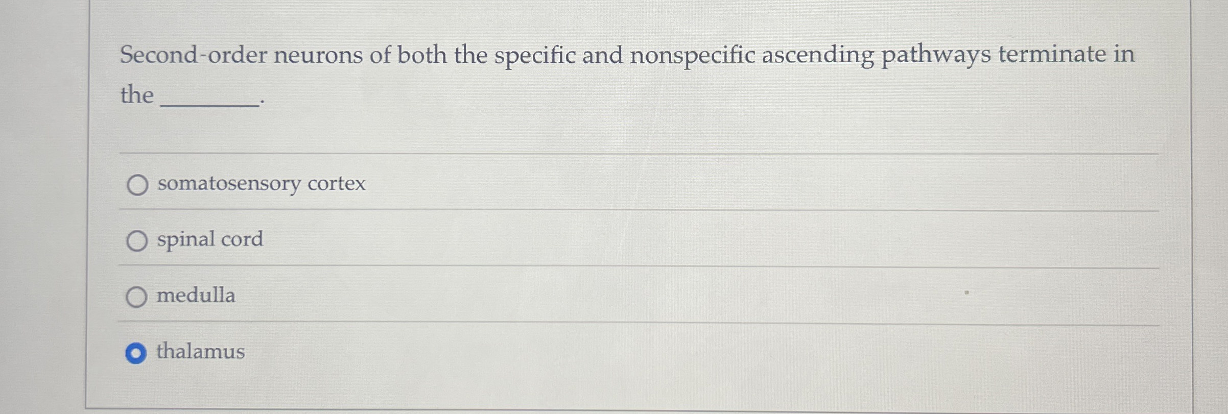 High Quality SOLUTION Second-order neurons of both the specific and ...