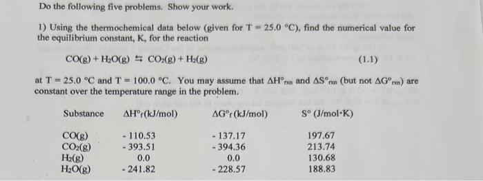 Solved Do the following five problems. Show your work. 1) | Chegg.com