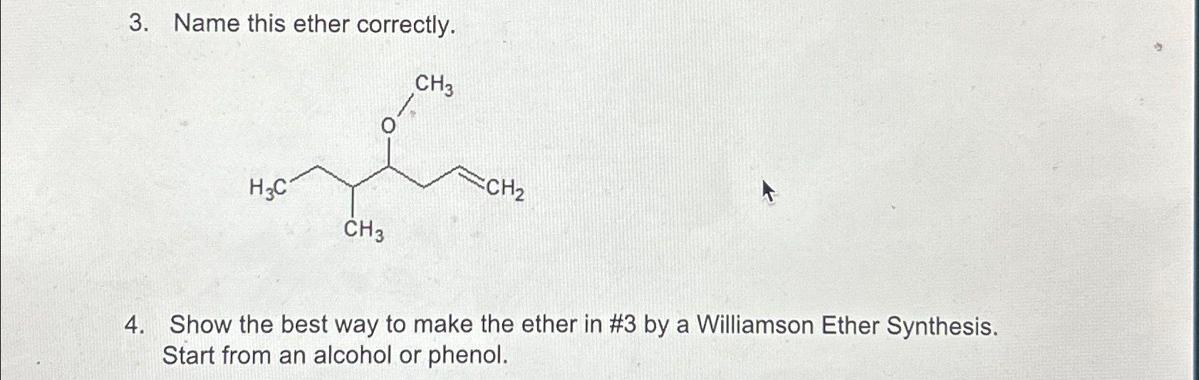 Solved Name this ether correctly.Show the best way to make | Chegg.com