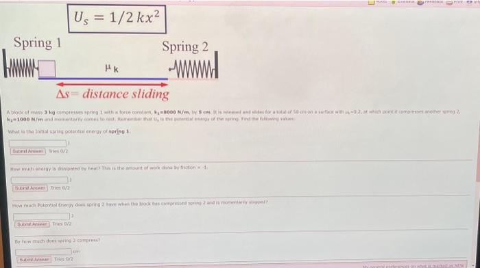 Us=1/2kx2Us=1/2kx2 Spring 1 Spring 2 | Chegg.com