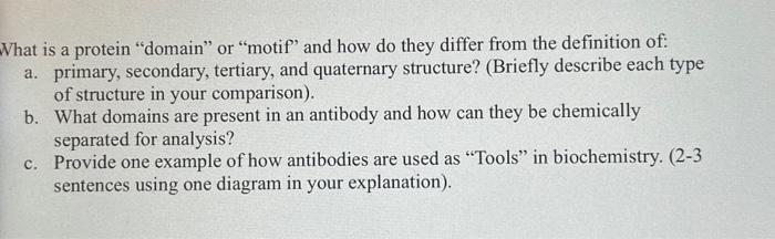 Solved What is a protein "domain" or "motif' and how do they | Chegg.com