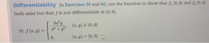 Solved Differentiability In Exercises 39 and 40, use the | Chegg.com
