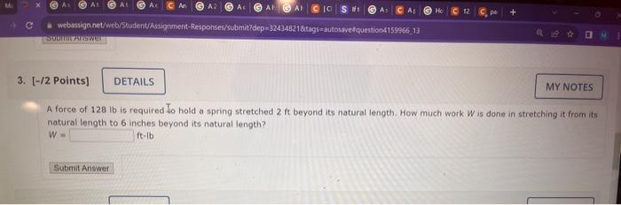 Solved A force of 128lb is required to hold a spring | Chegg.com