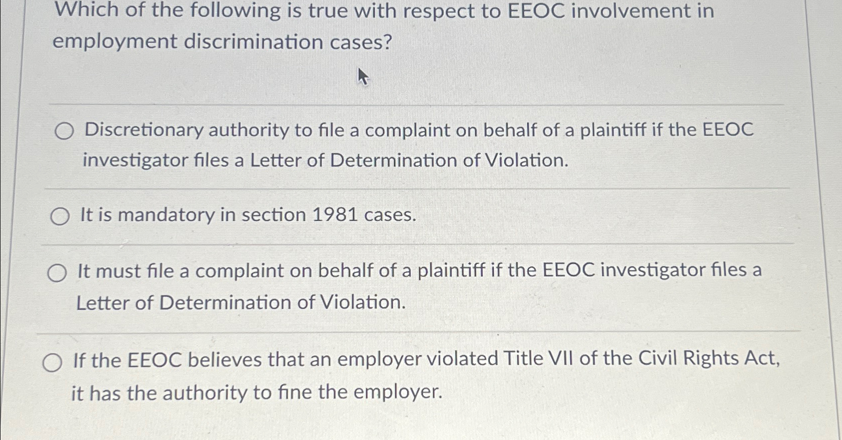 Solved Which of the following is true with respect to EEOC | Chegg.com