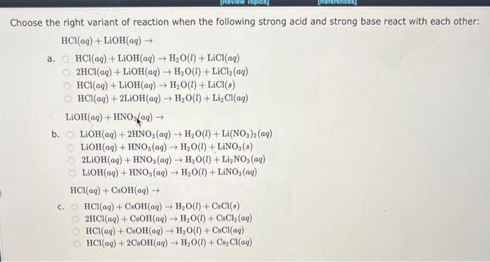 Solved oose the right variant of reaction when the following | Chegg.com