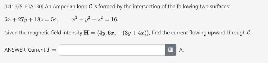 Solved [DL: 3/5, ﻿ETA: 30] ﻿An Amperian loop C ﻿is formed by | Chegg.com