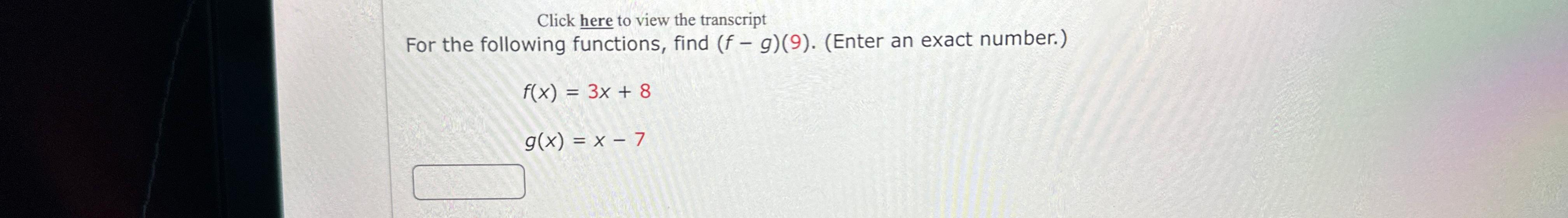 Solved For the following functions, find (f-g)(9). (Enter an | Chegg.com