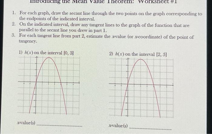 1. For each graph, draw the secant line through the | Chegg.com