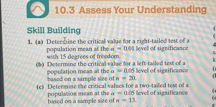 Solved Skill Building 1. (a) Deterrfine the critical value | Chegg.com