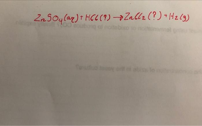 Solved ZnSO4(aq)+HCl(?)→ZnCl2(?)+H2(g) | Chegg.com