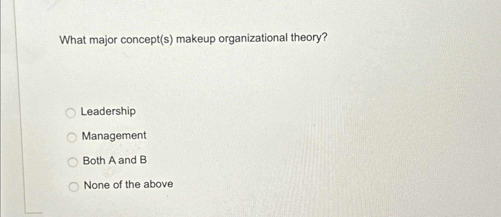 Solved What major concept(s) ﻿makeup organizational | Chegg.com