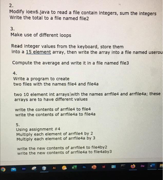 Solved 2. Modify ioex6.java to read a file contain integers, | Chegg.com