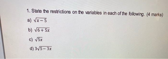 Solved 1. State the restrictions on the variables in each of | Chegg.com