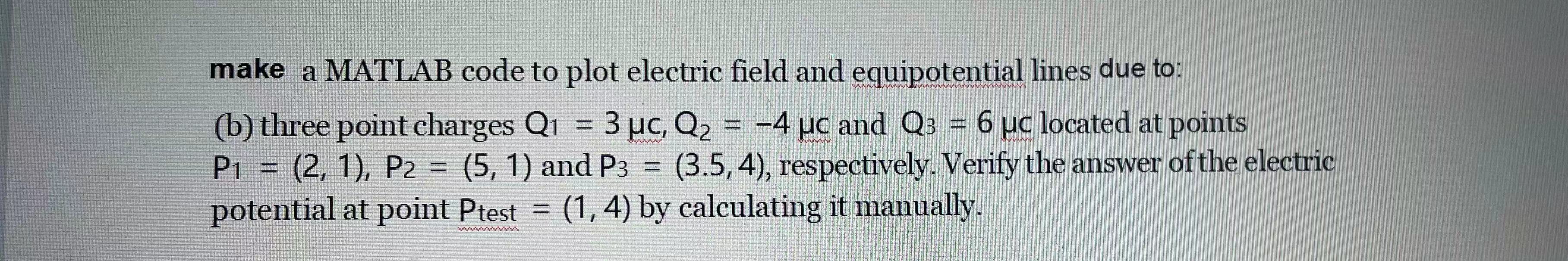 PLEASE HELP WITH a MATLAB CODE AND FINAL SCREEN | Chegg.com