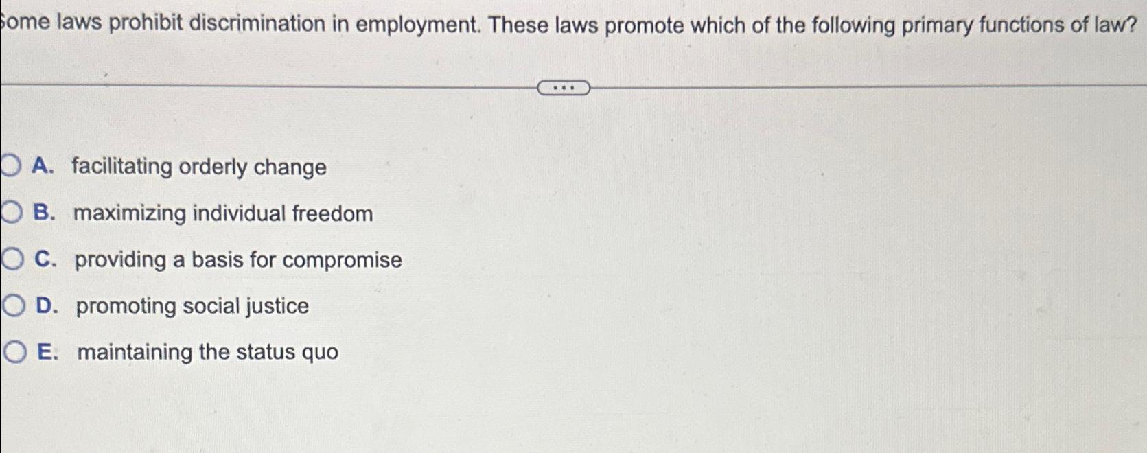 Solved ome laws prohibit discrimination in employment. These | Chegg.com