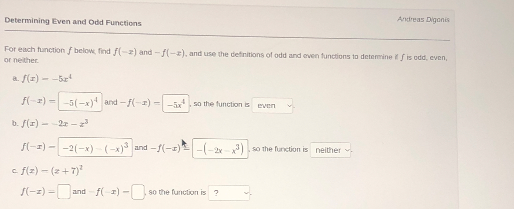 Solved Determining Even and Odd FunctionsAndreas DigonisFor | Chegg.com