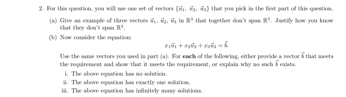 Solved For this question, you will use one set of vectors | Chegg.com