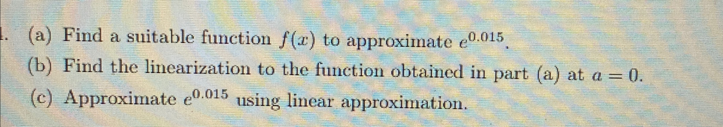 Solved (a) ﻿Find a suitable function f(x) ﻿to approximate | Chegg.com